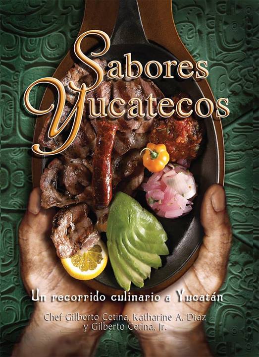 Cookbook Review – Taking a Culinary Tour of the Yucatán - Real Mom of SFV